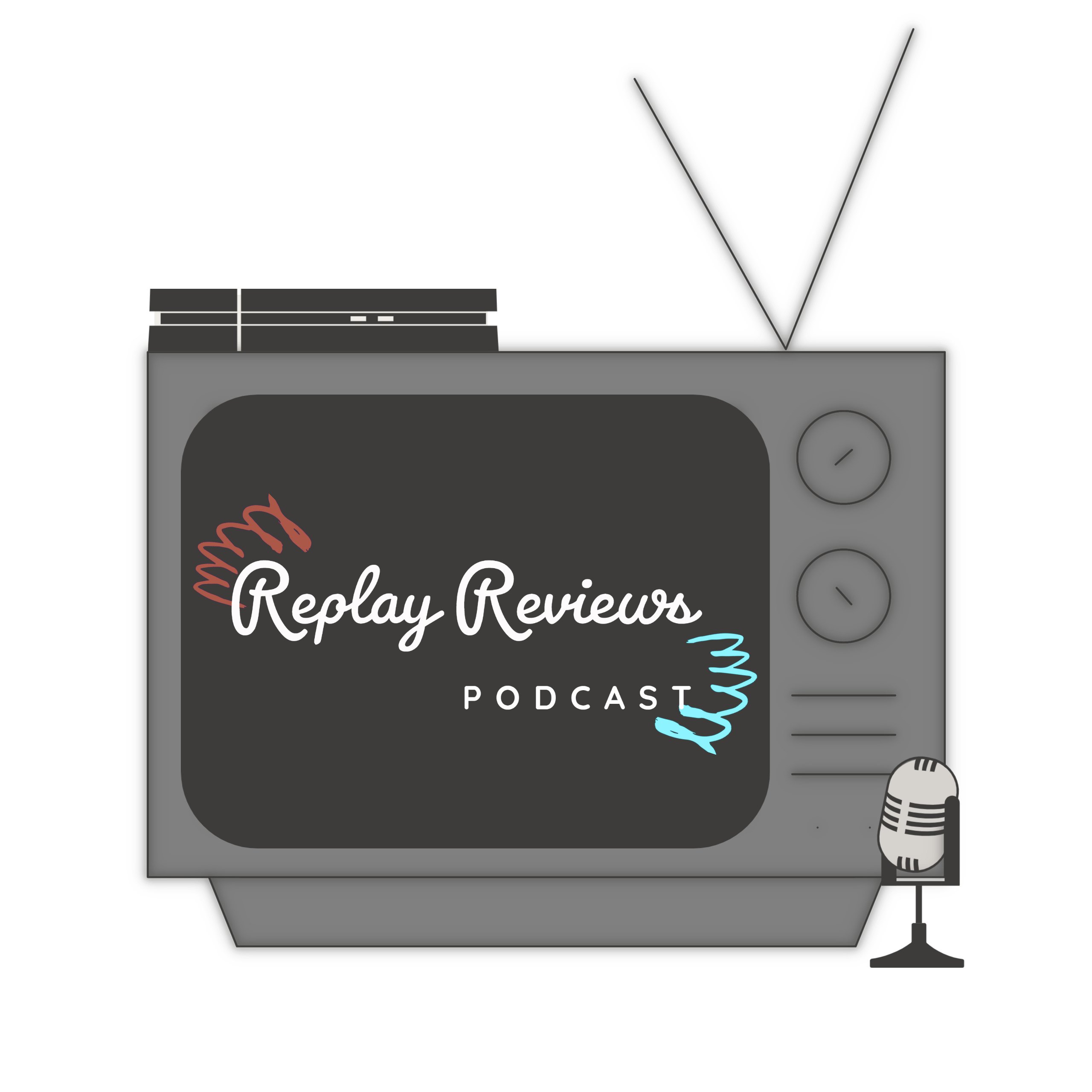Replay Reviews Podcast: We are two friends who are here to replay ...